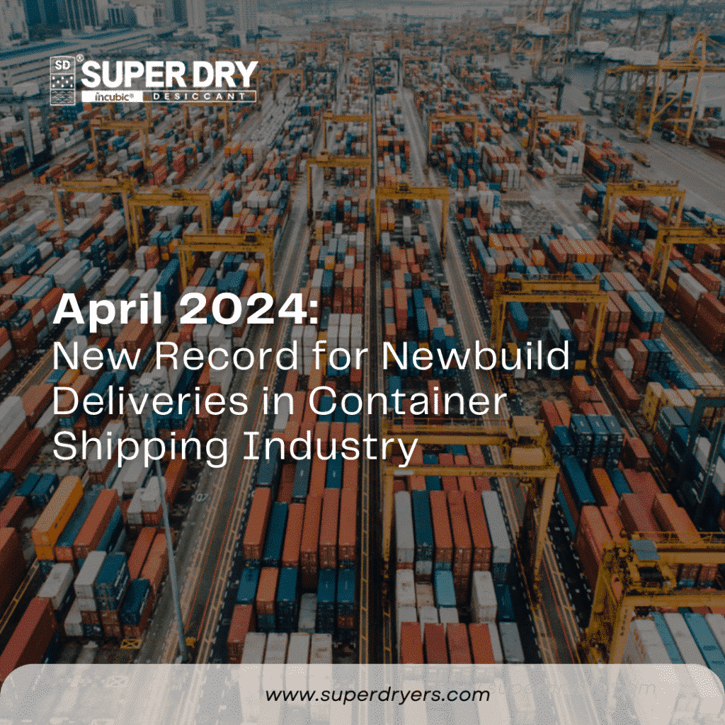 April 2024: New Record for Newbuild Deliveries in Container Shipping ...