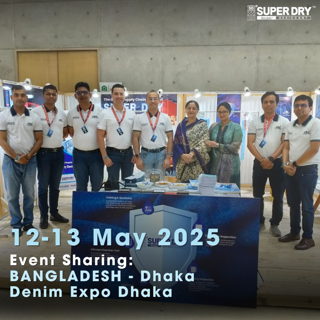 Event Share Post: Super Dry Desiccant at Denim Expo Dhaka 2025 - Super Dry